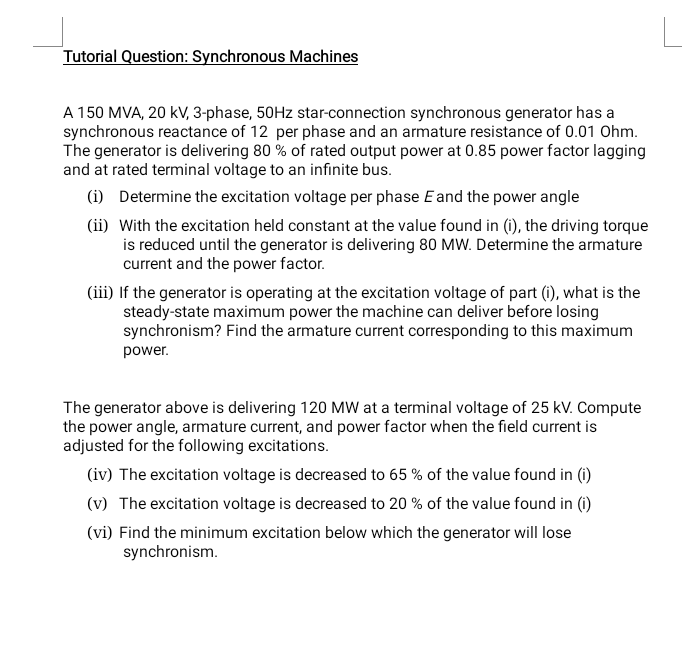 Solved Tutorial Question: Synchronous Machines A 150 MVA, 20 | Chegg.com