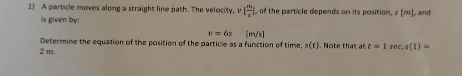 Solved A particle moves along a straight line path. The | Chegg.com