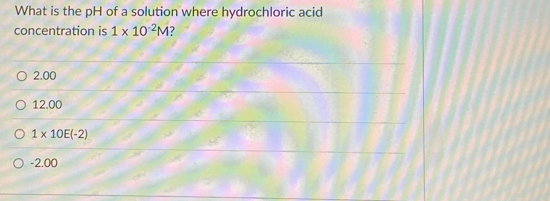 Solved What is the pH of a solution where hydrochloric acid | Chegg.com