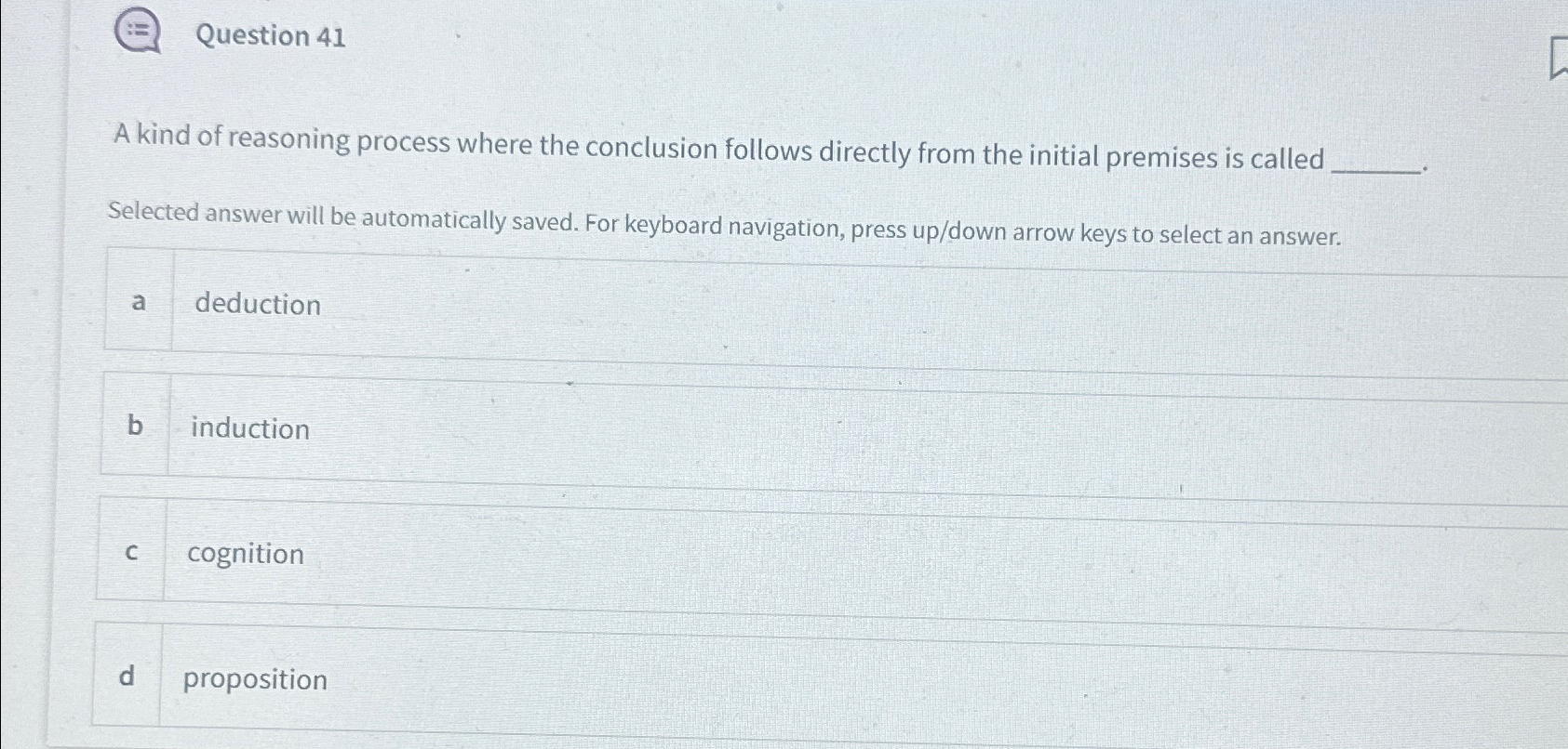 Solved Question 41A kind of reasoning process where the | Chegg.com