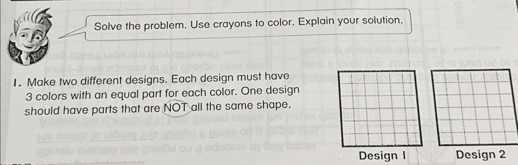 Solve the problem. Use crayons to color. Explain your | Chegg.com