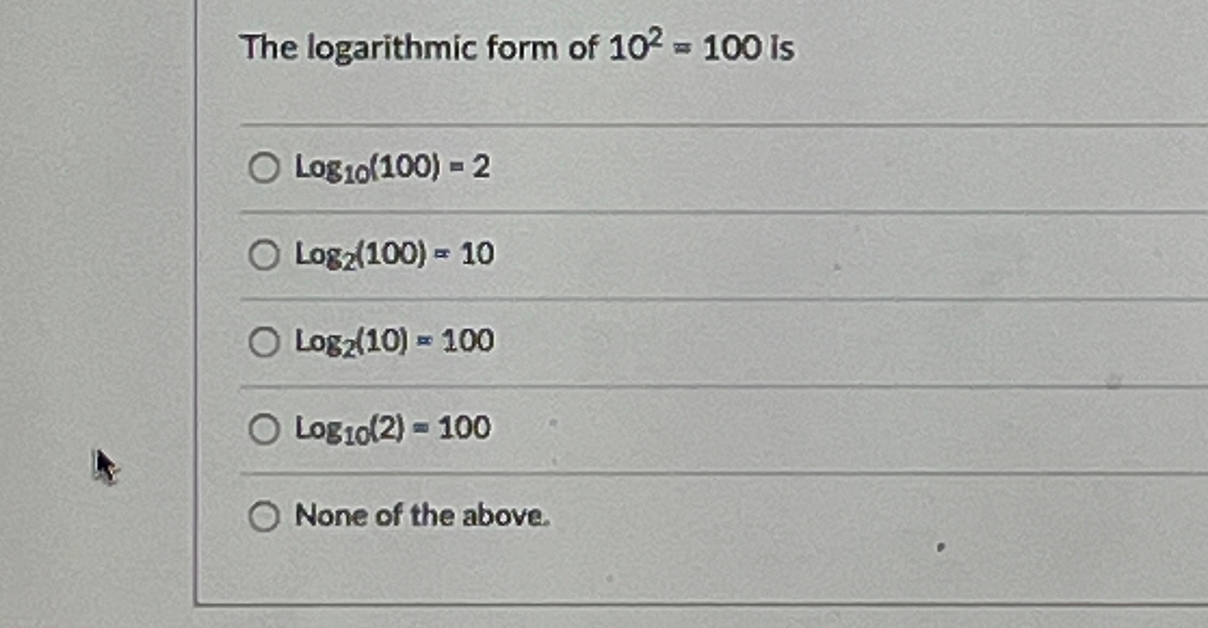 Solved The logarithmic form of 102=100 | Chegg.com