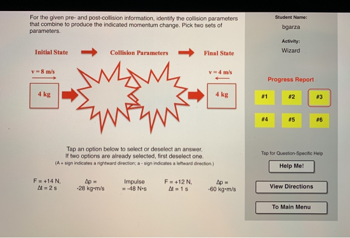 Solved For the given pre- and post-collision information, | Chegg.com