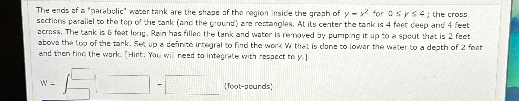 Solved The ends of a "parabolic" water tank are the shape of | Chegg.com