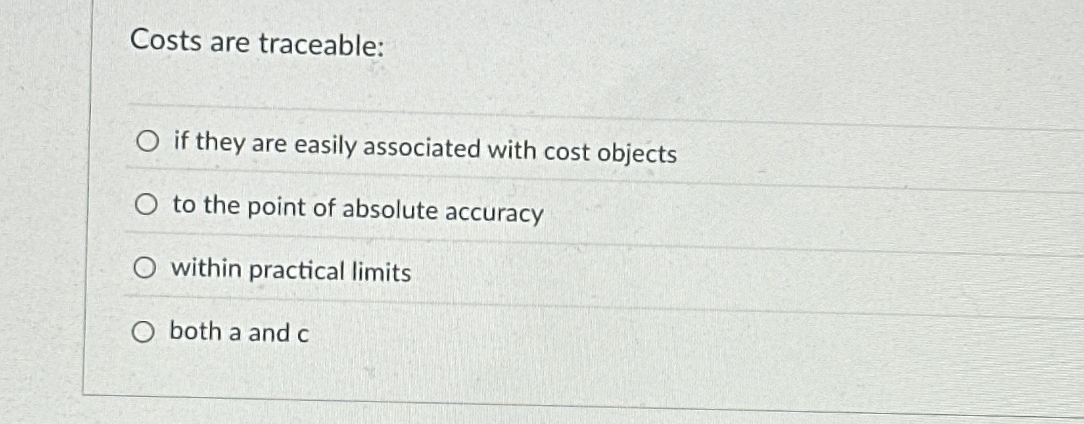 Solved Costs are traceable:if they are easily associated | Chegg.com