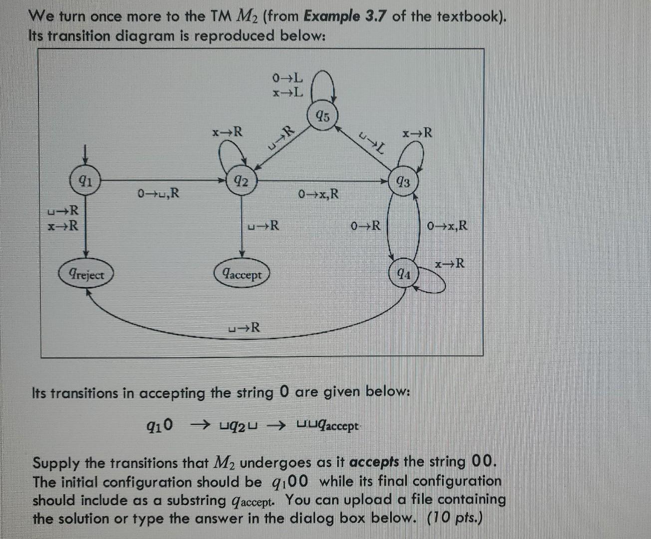 Solved We furn once more to the TM M2 (from Example 3.7 of | Chegg.com
