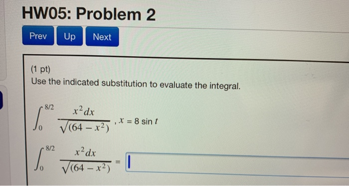 Solved HWO5: Problem 2 | Prev Up Next (1 pt) Use the | Chegg.com