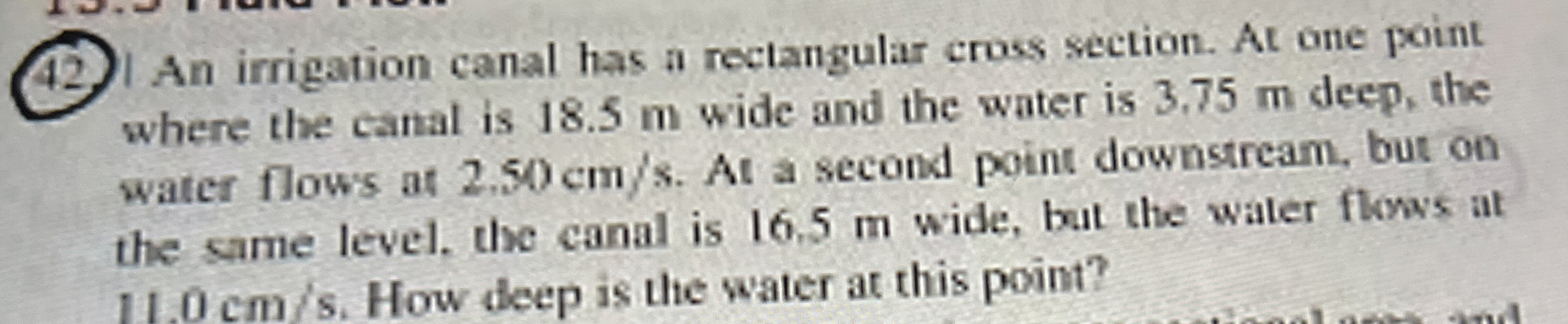 Solved (42) ﻿An irrigation canal has a rectangular cross | Chegg.com