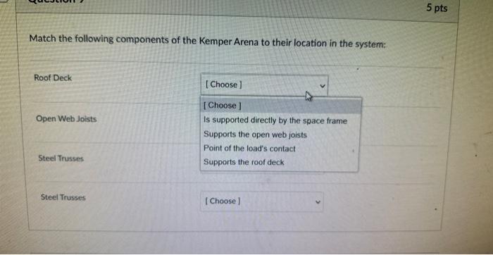 Solved Match the following components of the Kemper Arena to | Chegg.com