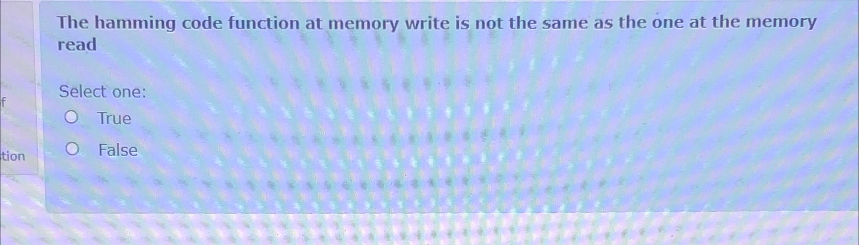 Solved The hamming code function at memory write is not the | Chegg.com