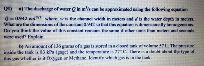 Solved Q1) a) The discharge of water Q in m/s can be | Chegg.com