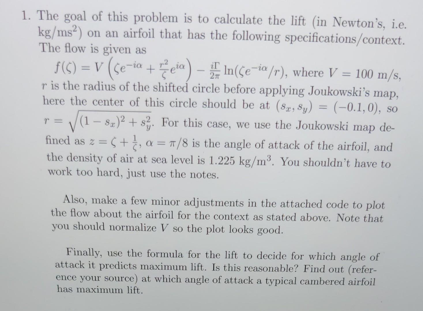 1. The goal of this problem is to calculate the lift | Chegg.com