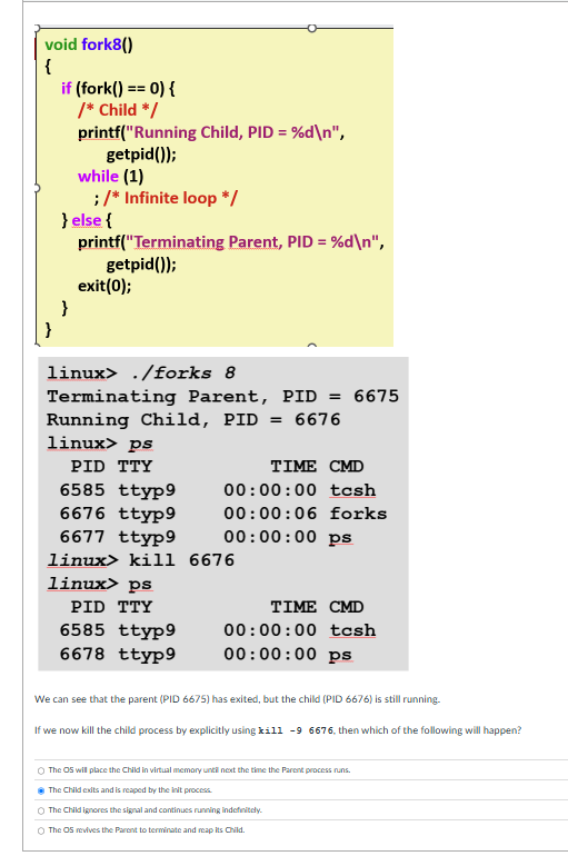 Solved linux> ./forks 8 ﻿Terminating Parent, PID \( =6675 \) | Chegg.com