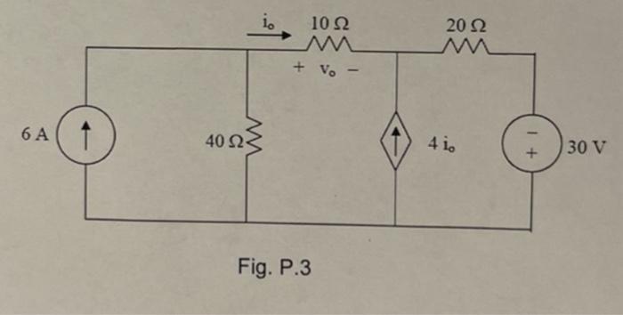 Solved Use the superposition principle to find io and vo in | Chegg.com