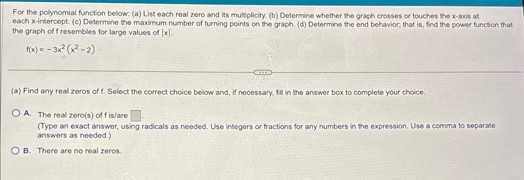 Solved For the polynomial function below: (a) ﻿List each | Chegg.com