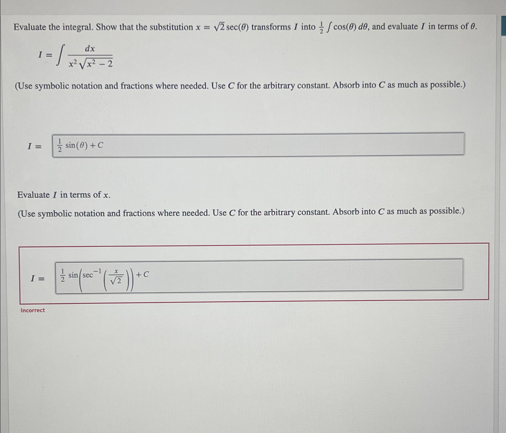 Solved Evaluate the integral. Show that the substitution | Chegg.com