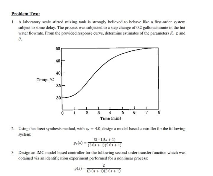 Solved Problem Two: 1. A laboratory scale stirred mixing | Chegg.com