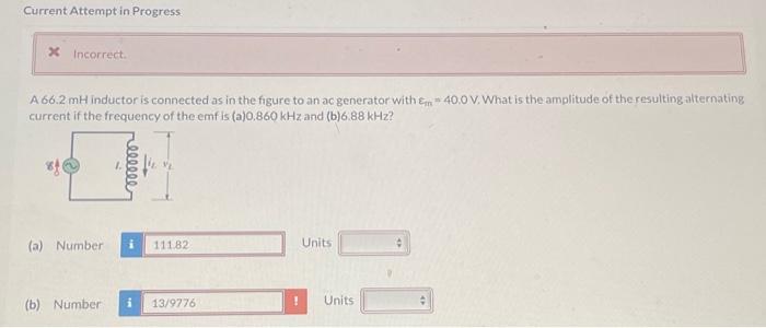 Solved A 66.2mH inductor is connected as in the figure to an | Chegg.com