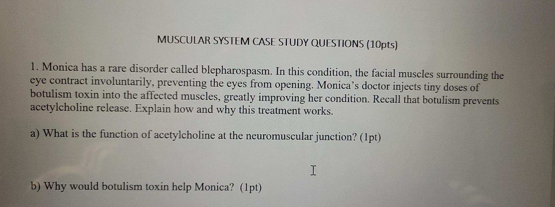 Solved MUSCULAR SYSTEM CASE STUDY QUESTIONS (10pts) 1. | Chegg.com