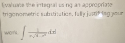 Solved Evaluate the integral using an appropriate | Chegg.com
