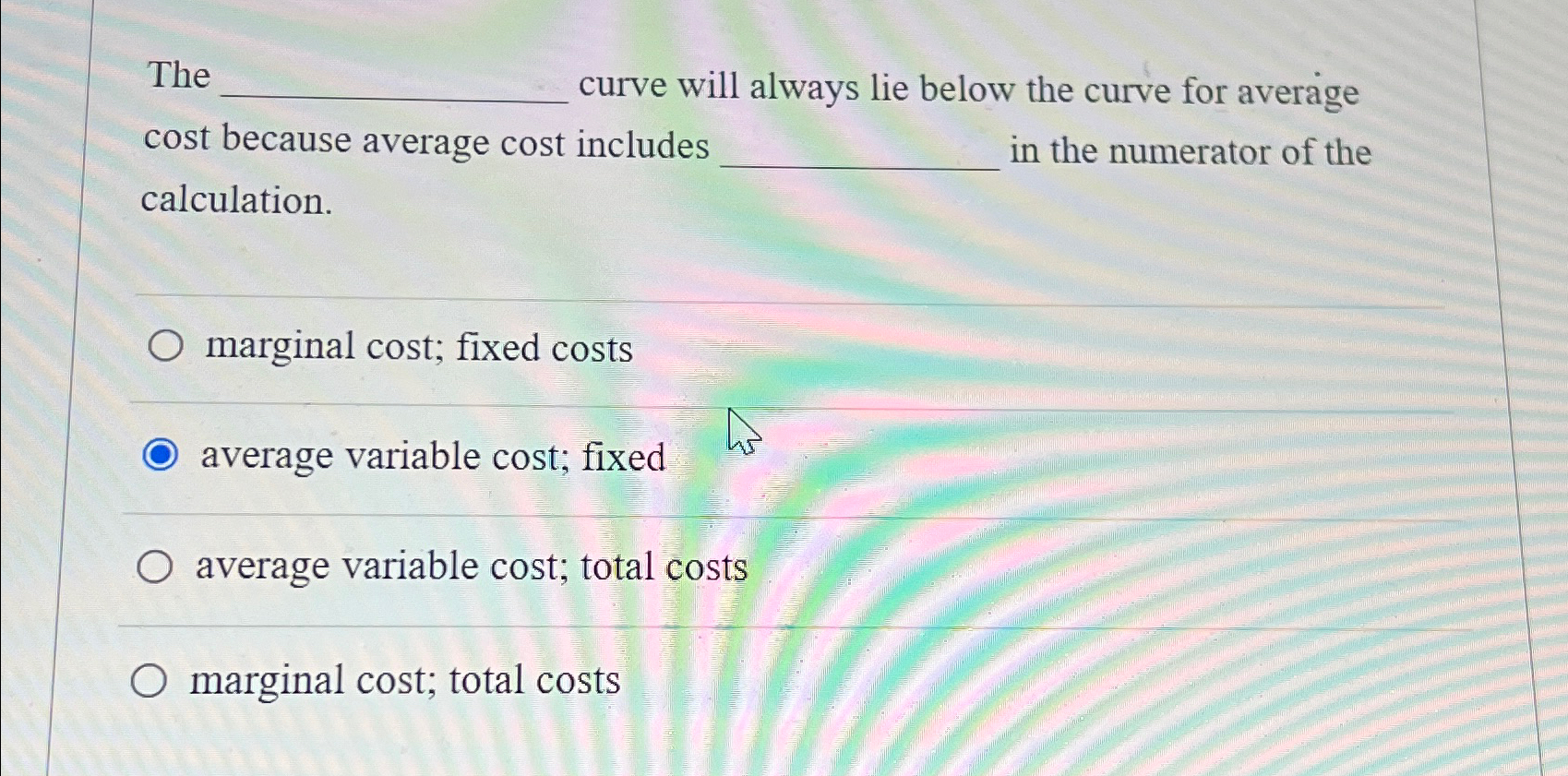 Solved The curve will always lie below the curve for average | Chegg.com