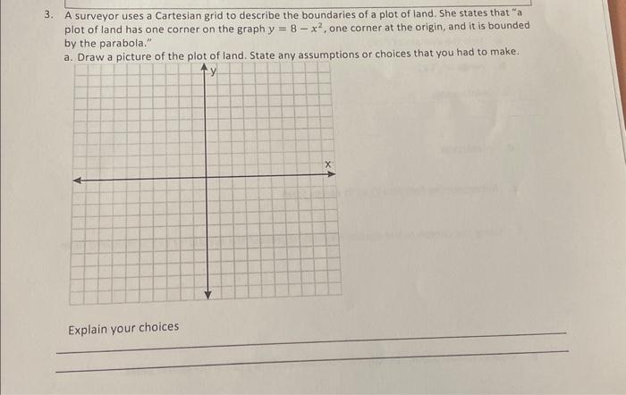 Solved 3. A surveyor uses a Cartesian grid to describe the | Chegg.com
