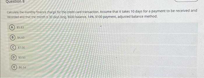 Solved Caiculate the monthly finance charge for the credit | Chegg.com