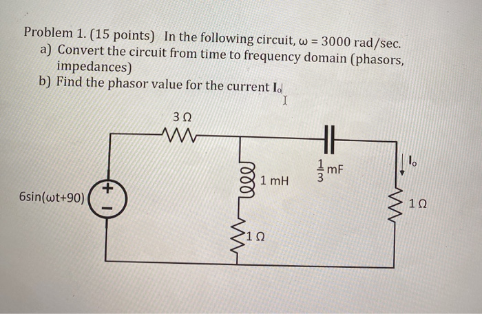 Solved Problem 1. (15 points) In the following circuit, w = | Chegg.com
