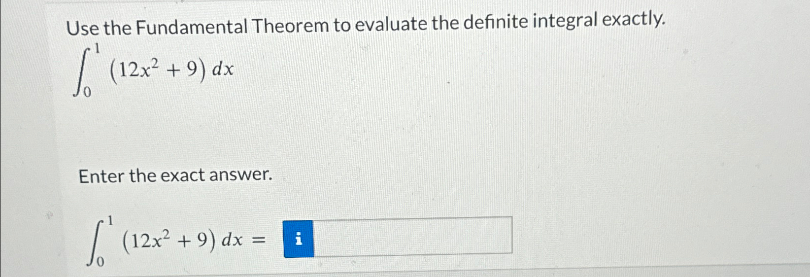Solved Use the Fundamental Theorem to evaluate the definite | Chegg.com