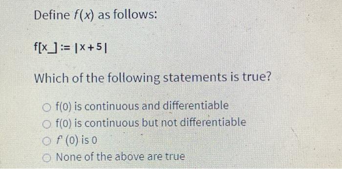 Solved Define the function f(x) as follows: f[x]:=12x2+6 | Chegg.com