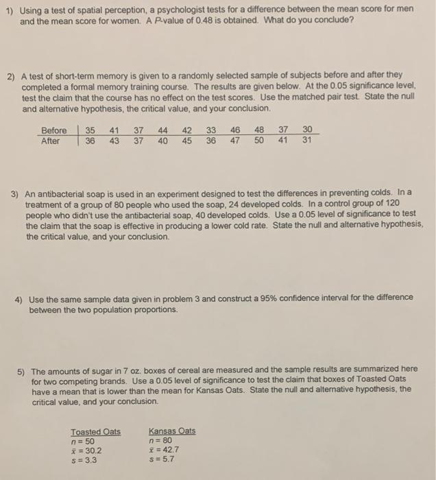 Solved 1) Using a test of spatial perception, a psychologist | Chegg.com