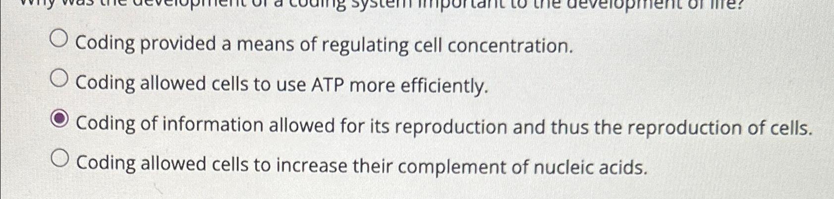 Solved Coding Provided A Means Of Regulating Cell 8378