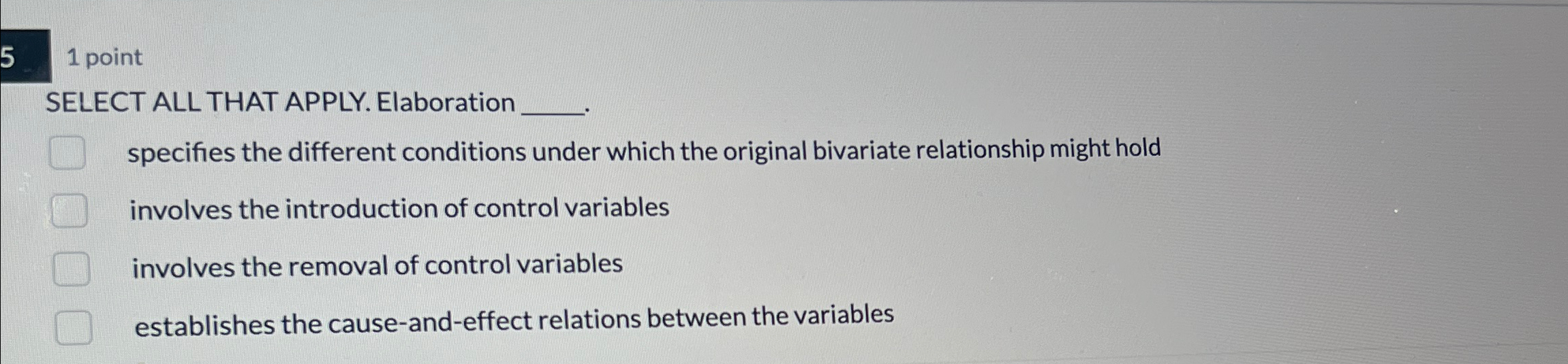 Solved 5,1 ﻿pointSELECT ALL THAT APPLY. Elaborationspecifies | Chegg.com