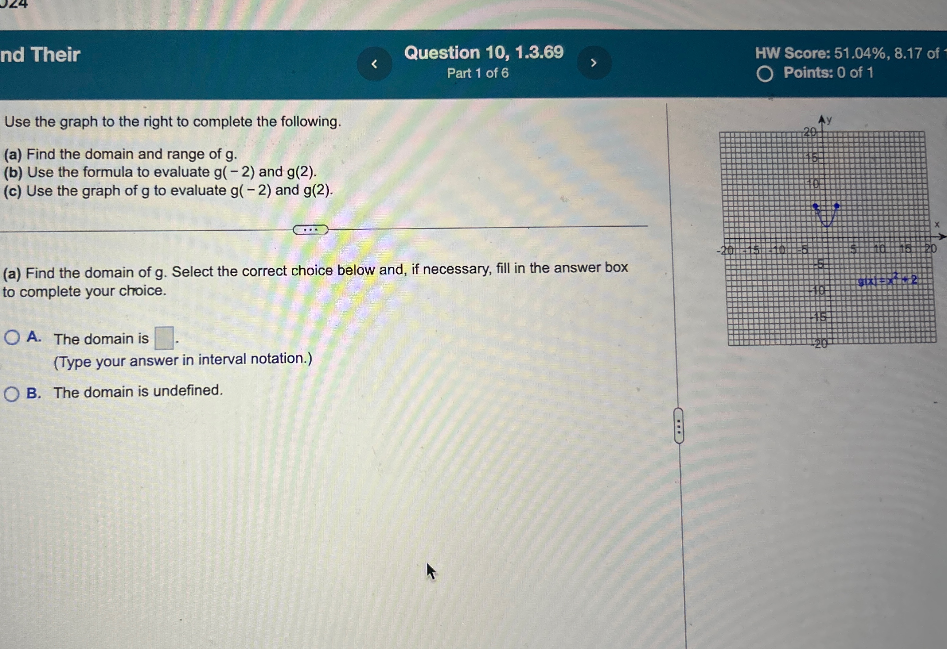 Solved nd TheirQuestion 10, 1.3.69HW Score: 51.04%,8.17 | Chegg.com