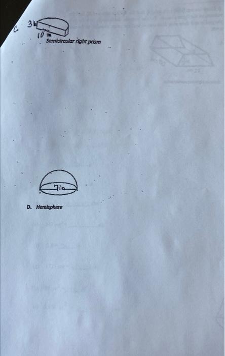 Solved درا Semicircular right prism D. Hemisphere | Chegg.com