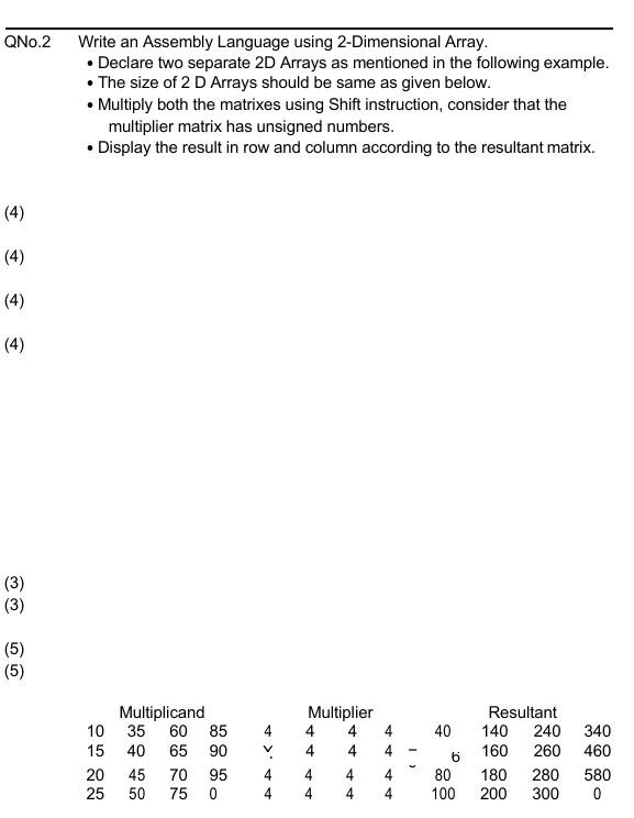 QNo.2 Write an Assembly Language using 2-Dimensional | Chegg.com QNo.2 Write an Assembly Language using 2-Dimensional | Chegg.com