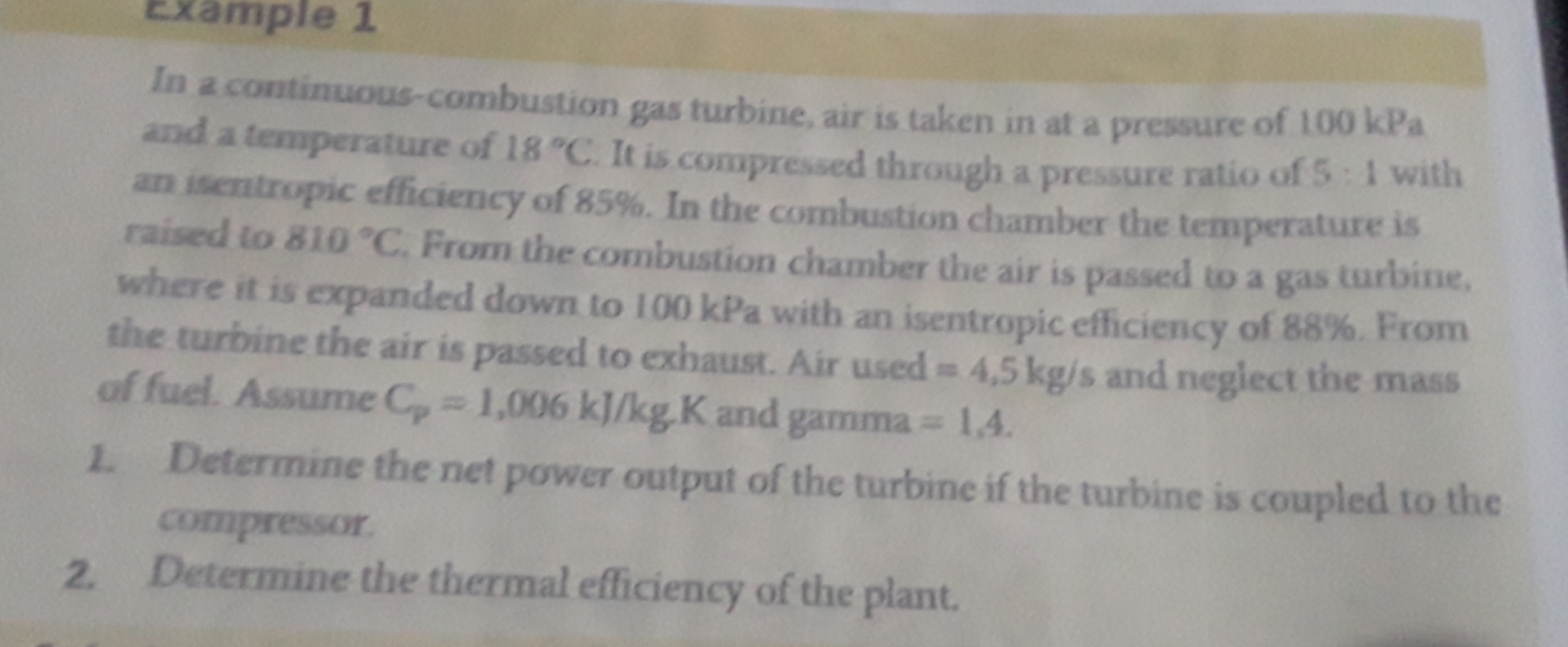 Solved In a continuous-combustion gas turbine, air is taken | Chegg.com