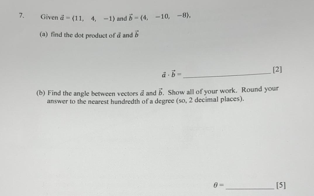 Solved Given vec(a)=(:11,4,-1) ﻿and vec(b)=(:4,-10,-8:),(a) | Chegg.com