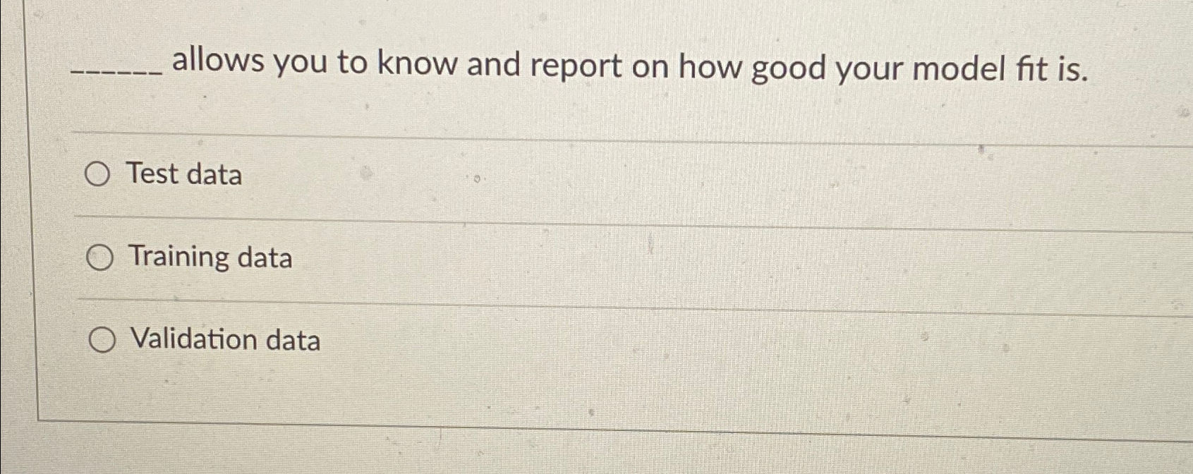 Solved allows you to know and report on how good your model | Chegg.com