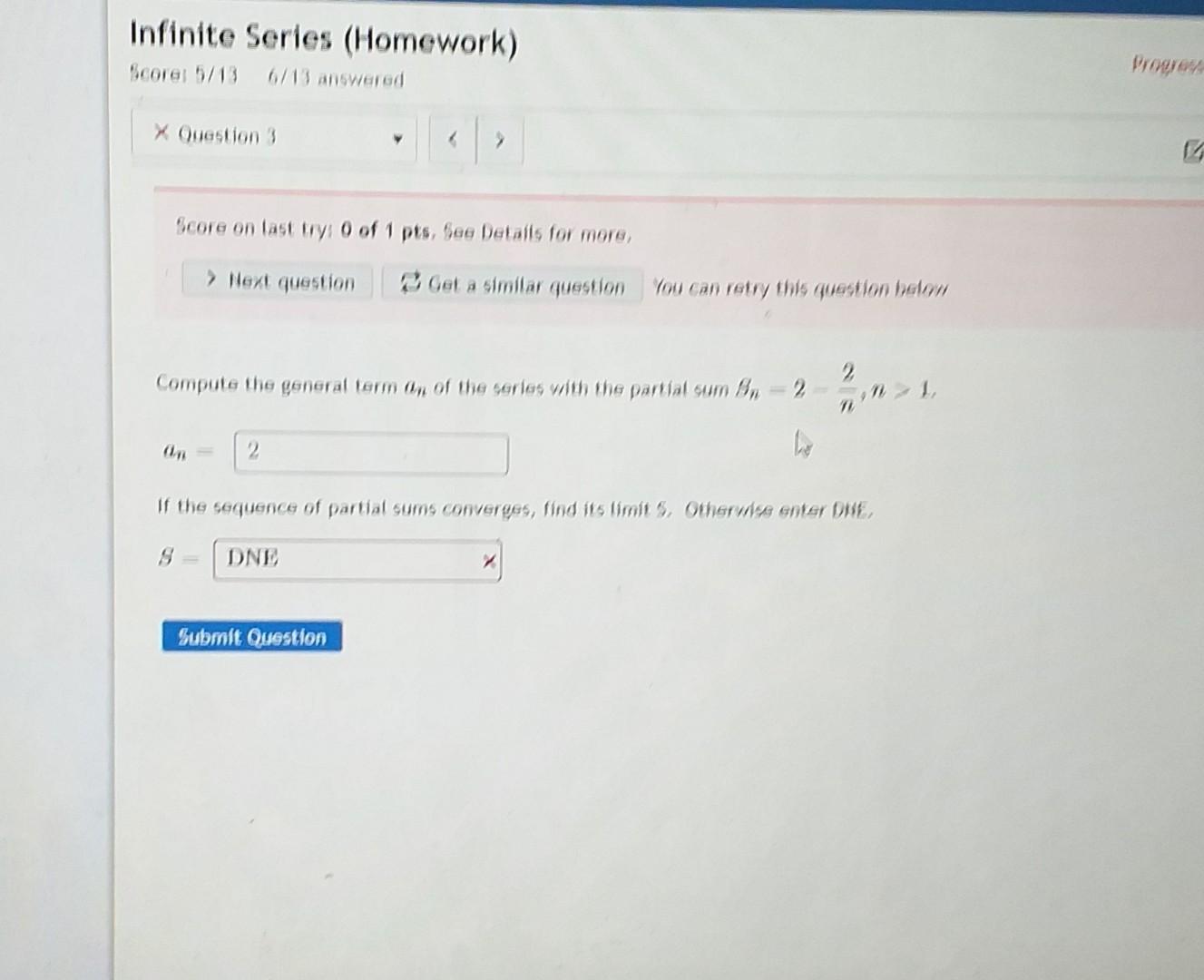Solved Infinite Series (Homework) Seore on last liyl 0 of 1 | Chegg.com