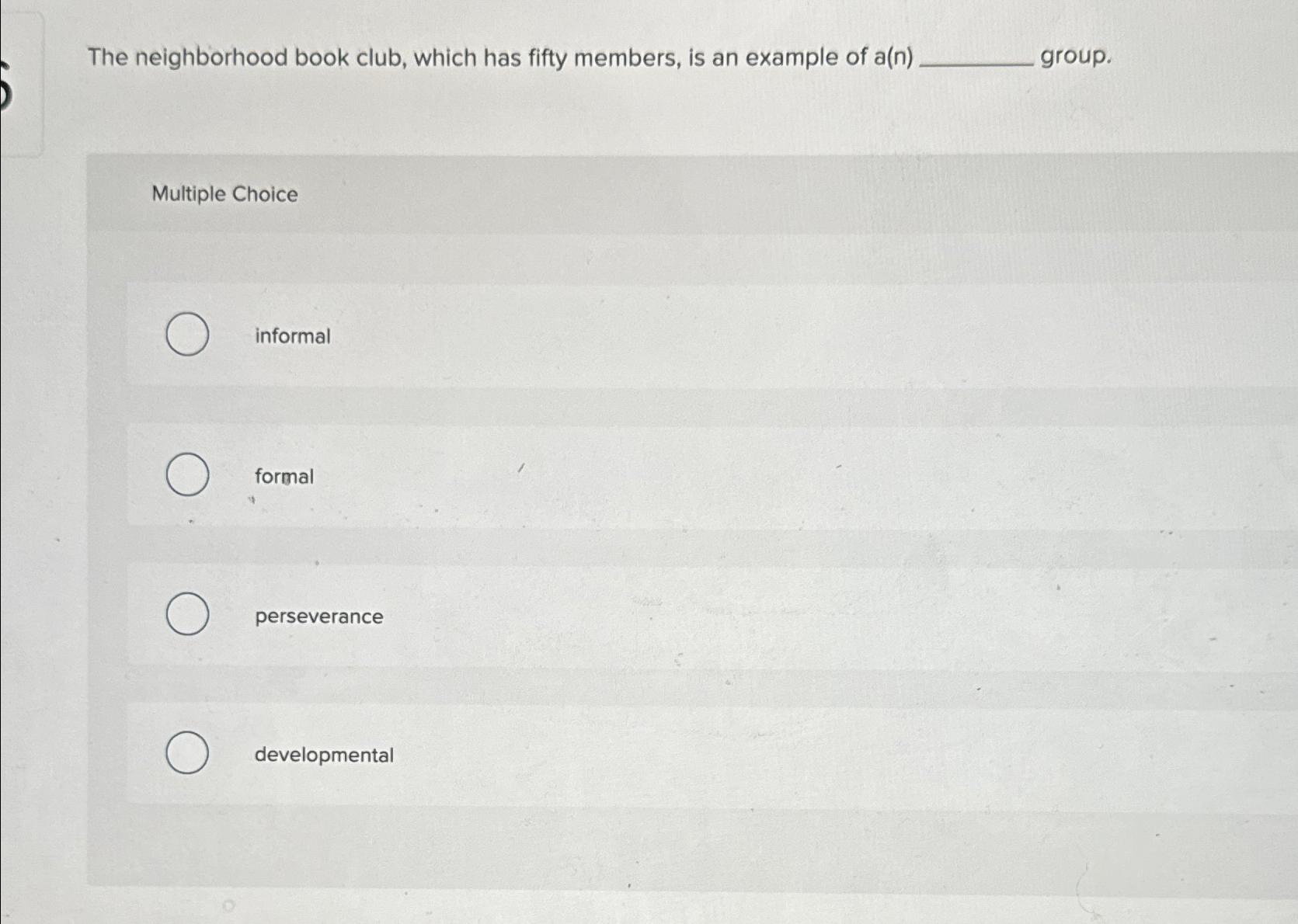 Solved The neighborhood book club, which has fifty members, | Chegg.com