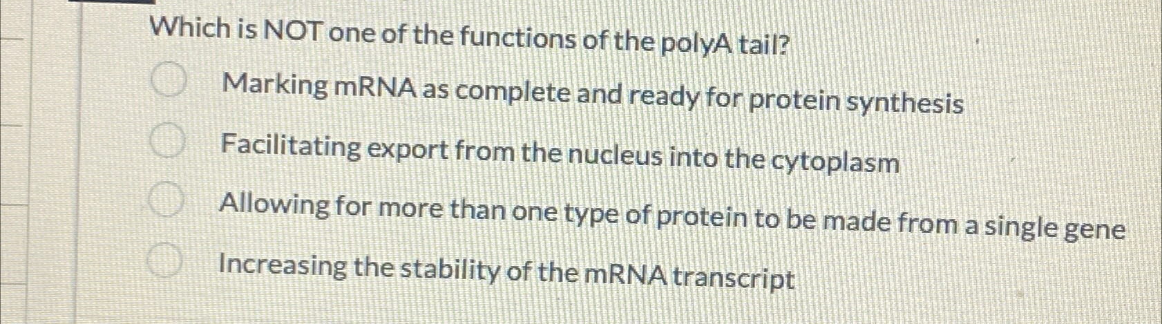 Solved Which is NOT one of the functions of the polyA | Chegg.com