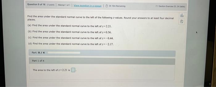 Solved Find the area under the standard normal curve to the | Chegg.com