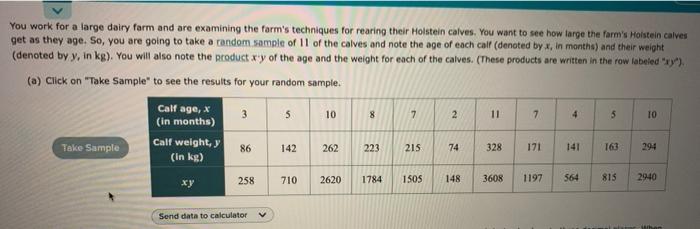 Solved You work for a large dairy farm and are examining the | Chegg.com