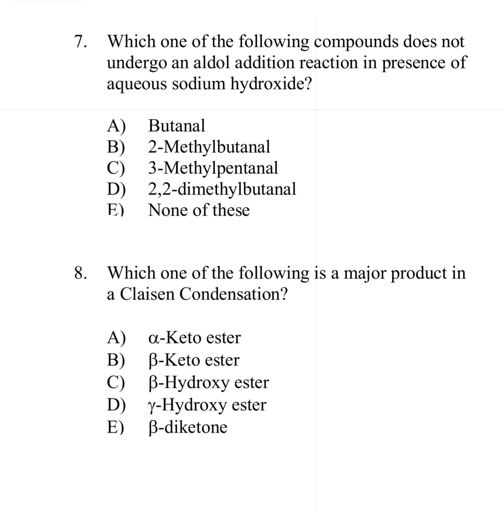 Solved Which one of the following compounds does not undergo | Chegg.com