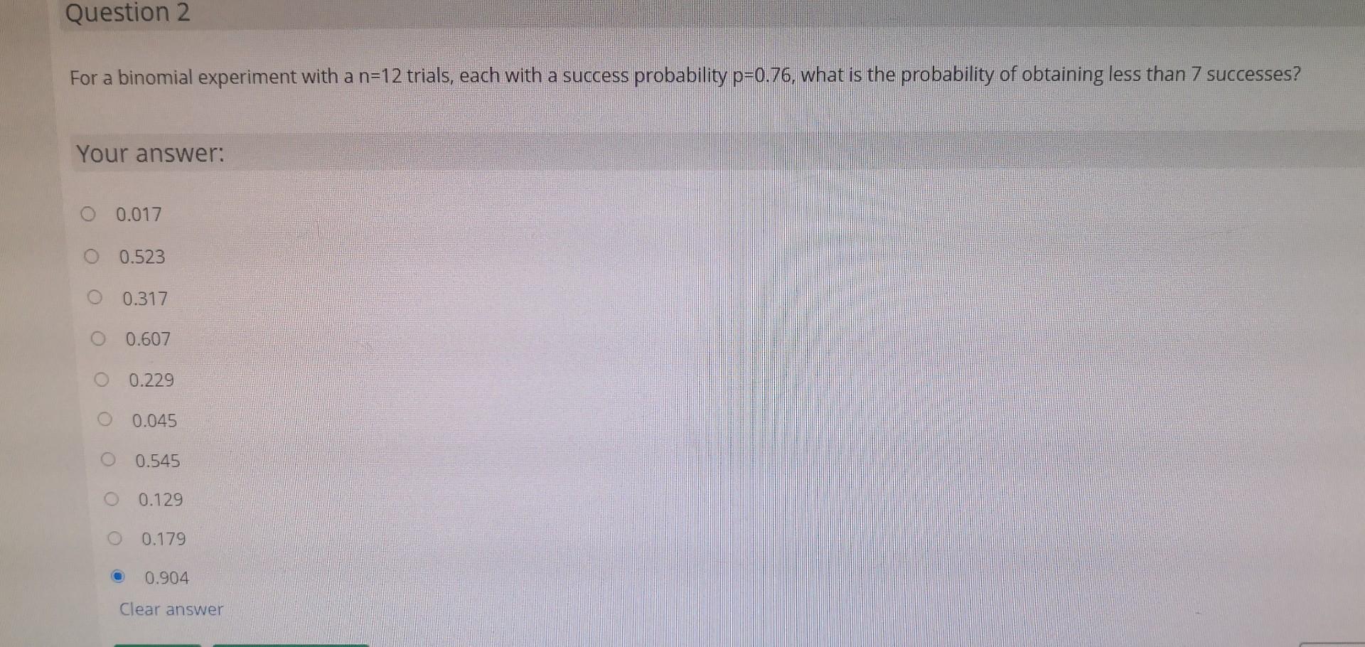 Solved For a binomial experiment with a n=12 trials, each | Chegg.com