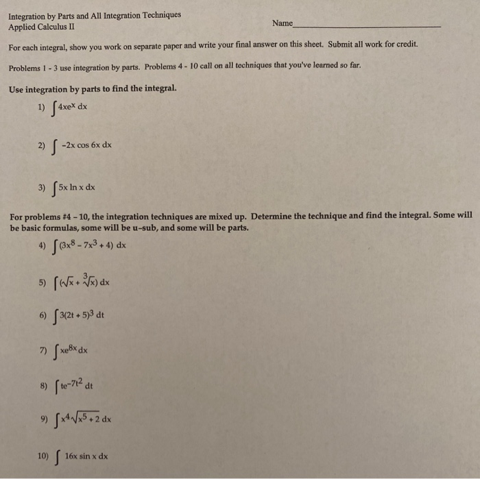 Solved Integration by Parts and All Integration Techniques | Chegg.com