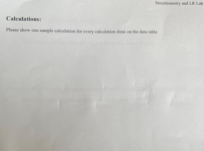 Solved Data Table:Stoichiometry and LR Lab Calculations: | Chegg.com