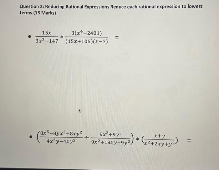 Solved Question 2: Reducing Rational Expressions Reduce each | Chegg.com