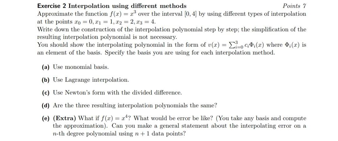 Solved Exercise 2 Interpolation using different methods | Chegg.com